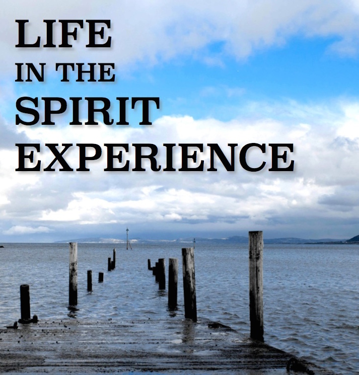 Life in the Spirit Experience